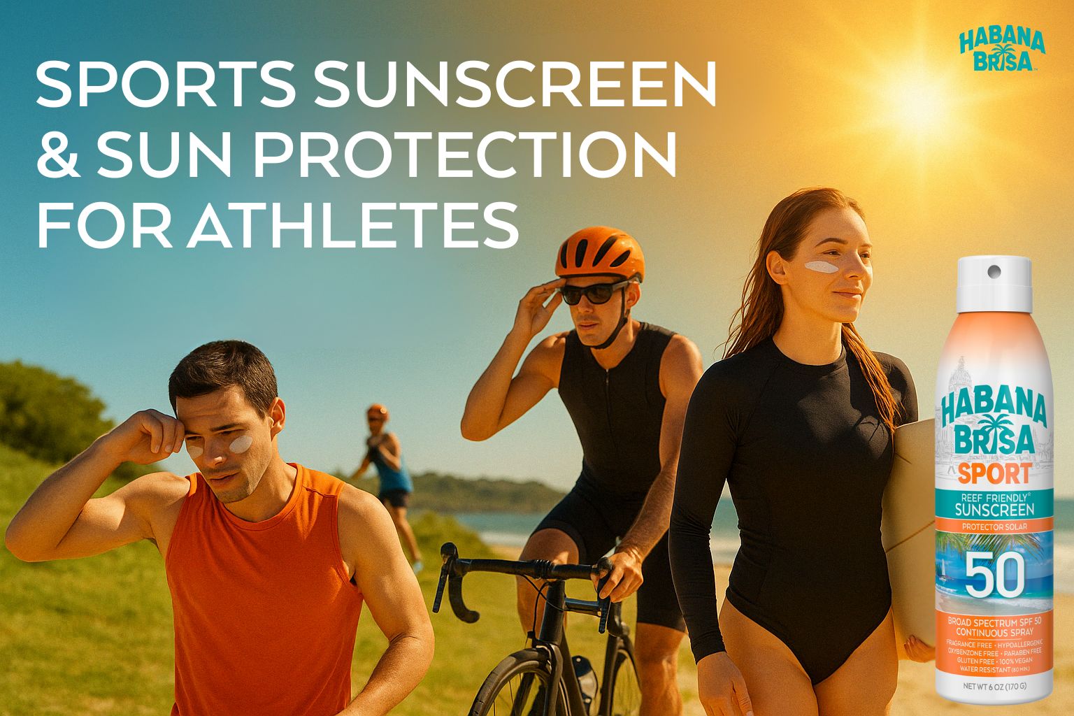 The Ultimate Guide to Sports Sunscreen & Sun Protection for Athletes ...